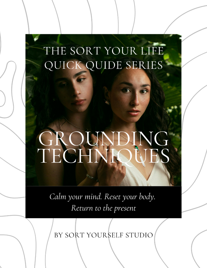 Grounding Techniques – Sort Yourself Studio